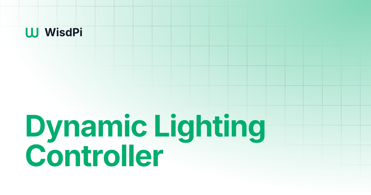 Dynamic Lighting Controller | WisdPi